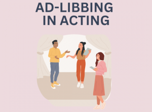 What Is Ad-Libbing in Acting? - Barbizon Insider